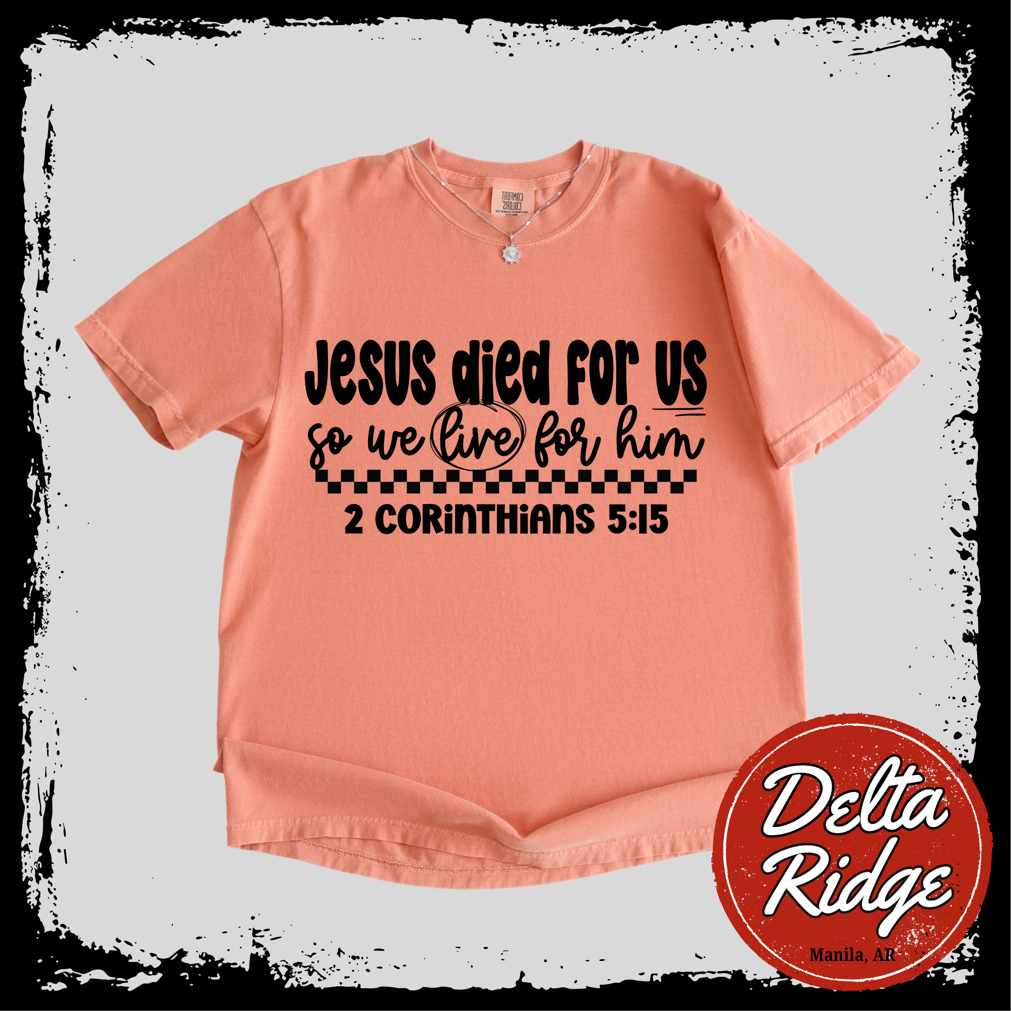 Live For Him – Delta Ridge Designs