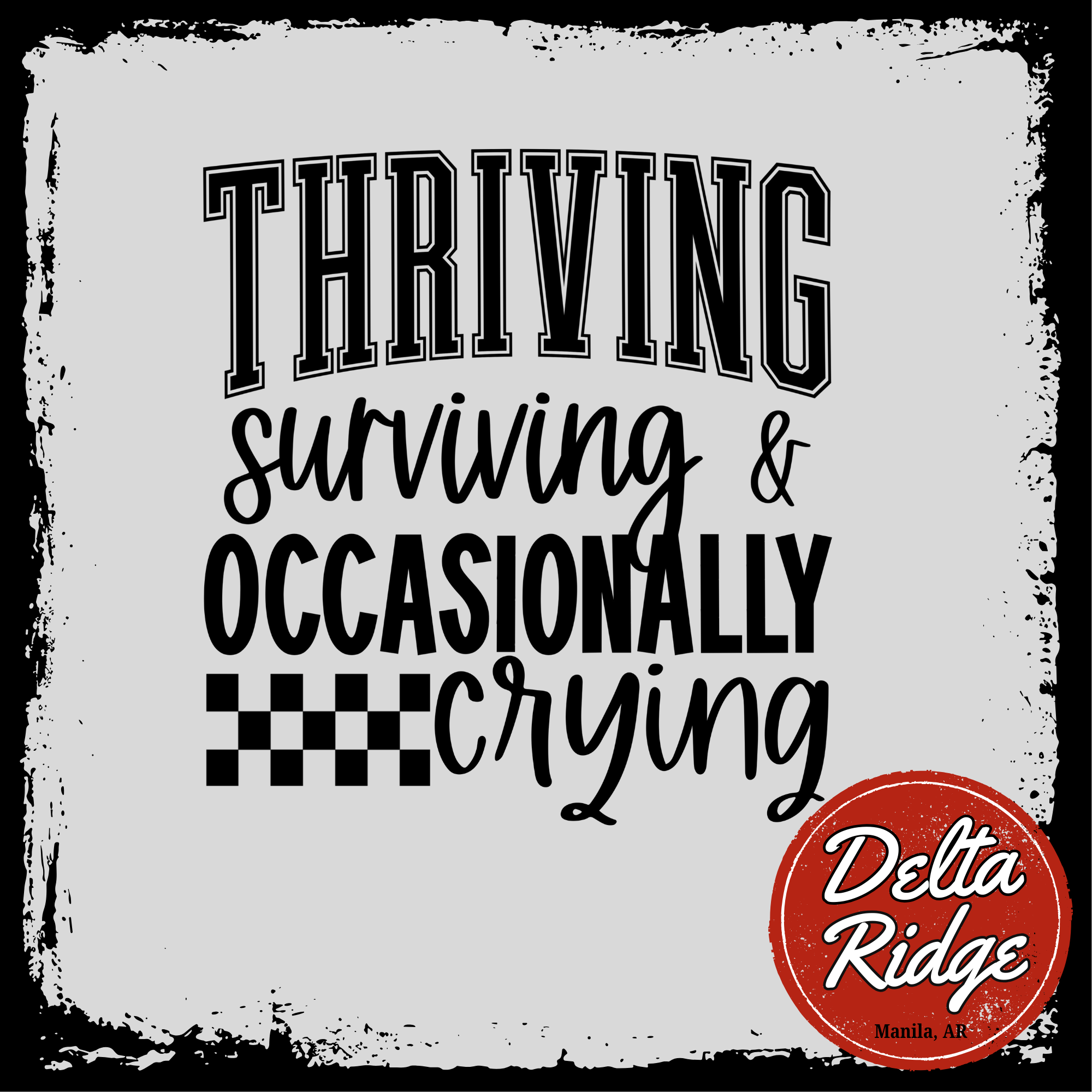 Thriving – Delta Ridge Designs